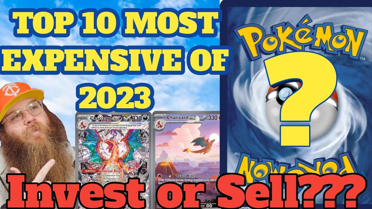 10 Most Expensive Pokemon Cards of 2023!!! INVEST OR SELL??? - YouTube