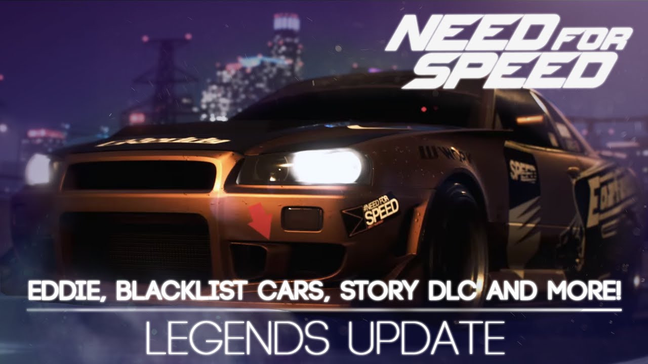 Need for Speed 2015 - EDDIE STORY DLC, BLACKLIST CARS AND MORE ...