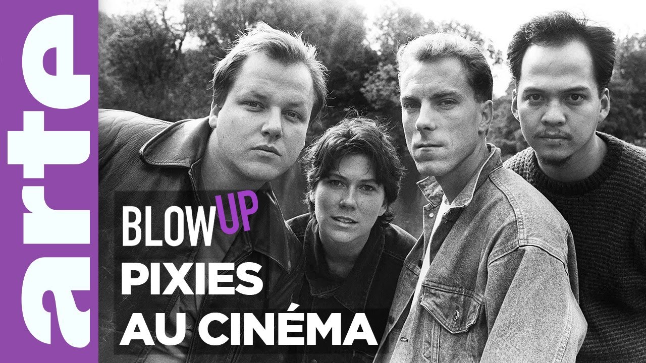 Pixies au cinéma - Blow Up - ARTE - YouTube