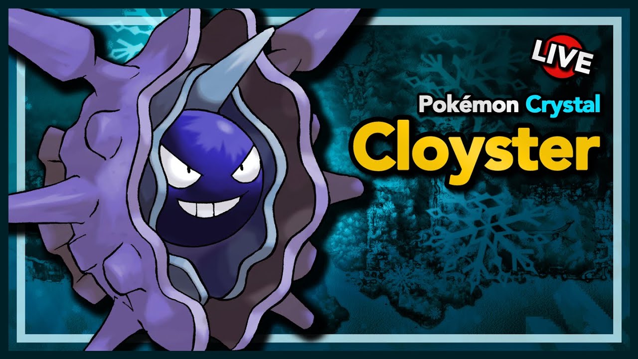 🔴 LIVE - Cloyster Only - How fast can I beat Pokémon Crystal? - YouTube