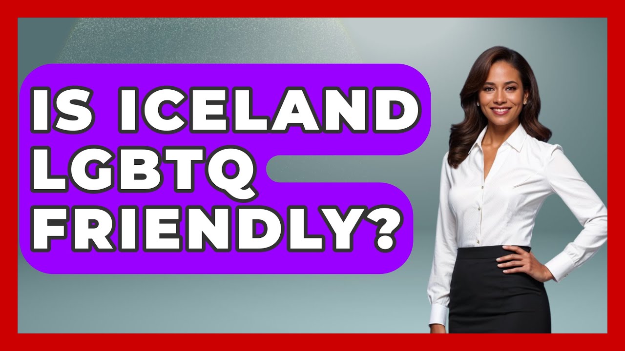 Is Iceland LGBTQ Friendly? - Gender Equality Network - YouTube