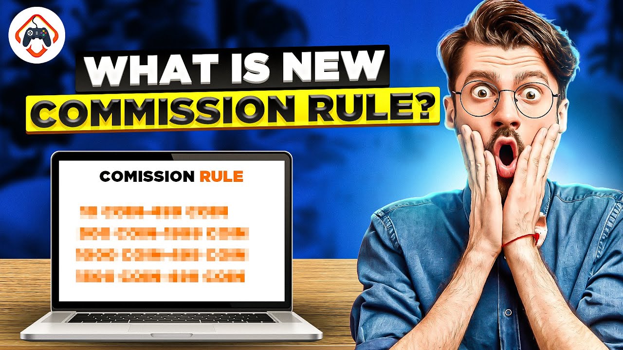 WHAT IS NEW COMMISSION RULE? | UNIIBT GAMES - YouTube