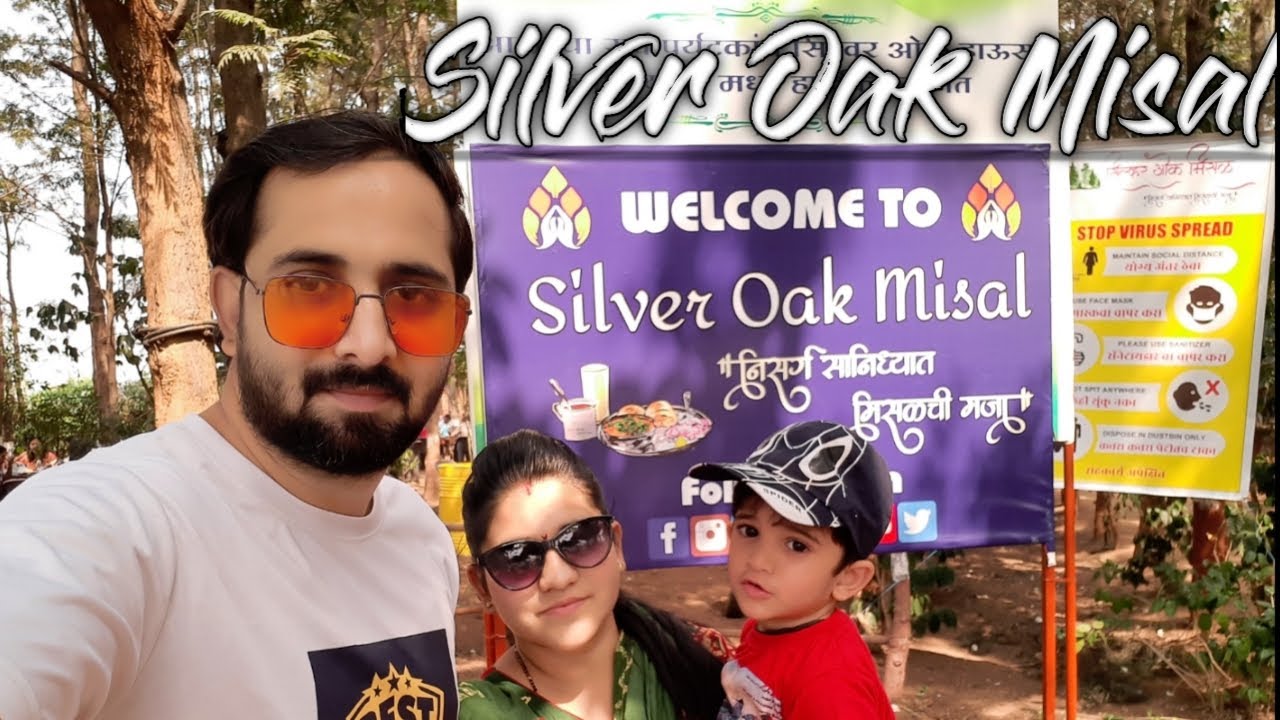 Silver Oak Misal At Nashik | Silver Oak House - YouTube