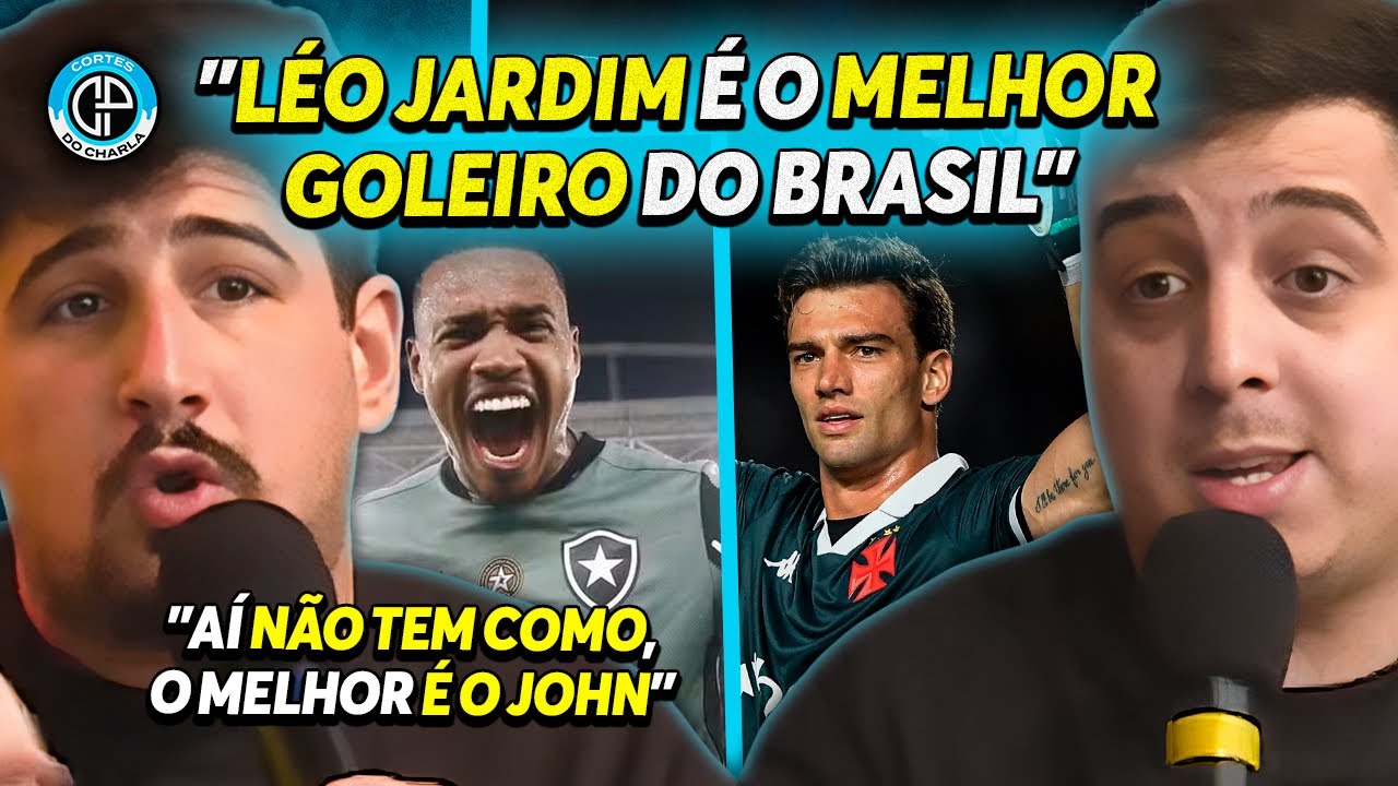 QUEM É O MELHOR GOLEIRO DO BRASIL? JOHN OU LÉO JARDIM? - YouTube
