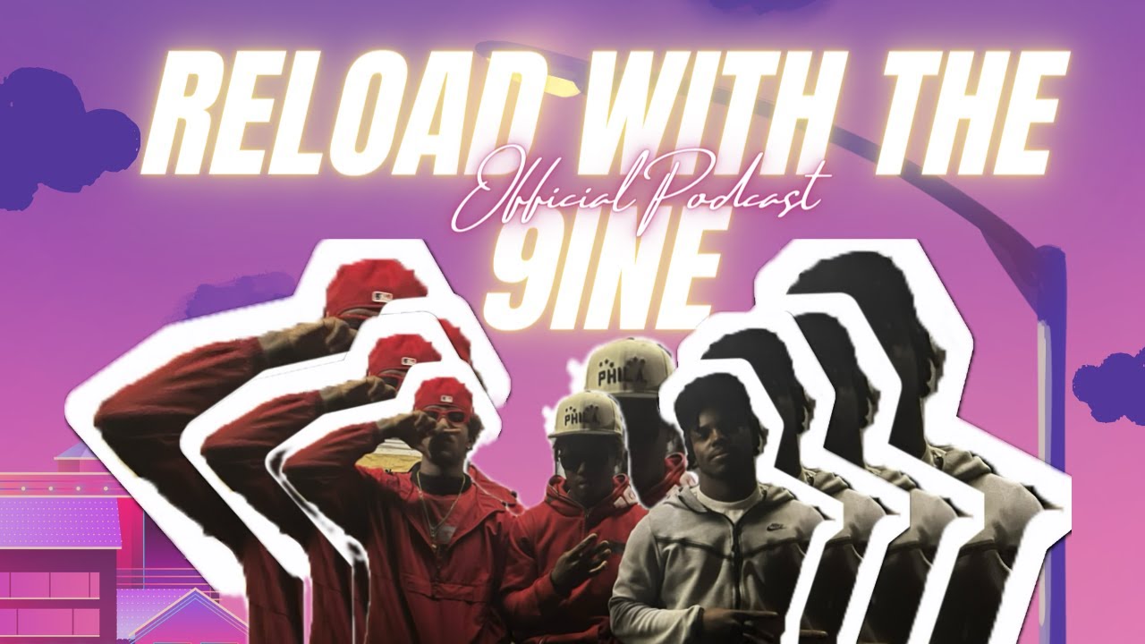 Reload With The 9ine - Official First Podcast Episode 1 - YouTube