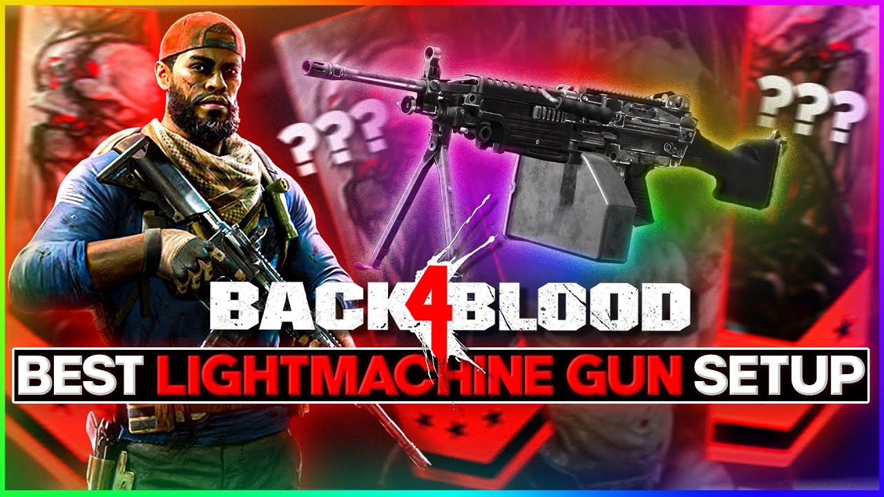 BACK 4 BLOOD 2024 OP HIGH DIFFICULTY LMG DPS SETUP! (Deck Guide ...