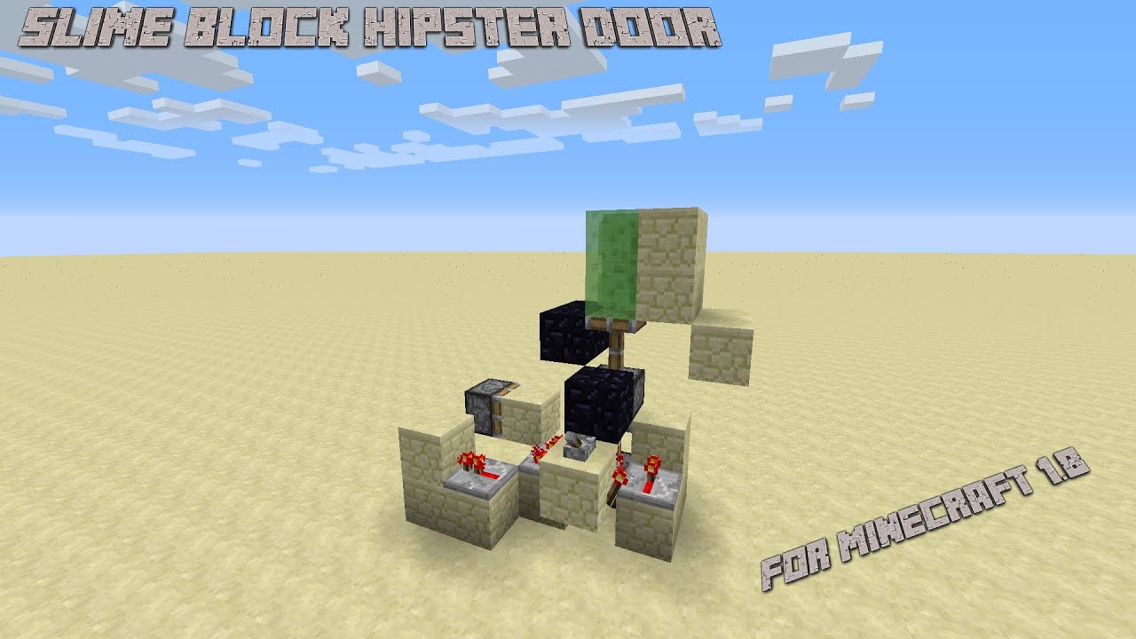 Minecraft 1.8 2x2 Slime Block Hipster Door - YouTube