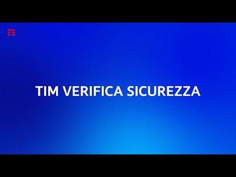 Offerta ICT - TIM Verifica Sicurezza