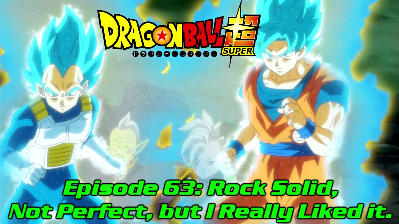 Dragon Ball Super 63 Review - YouTube