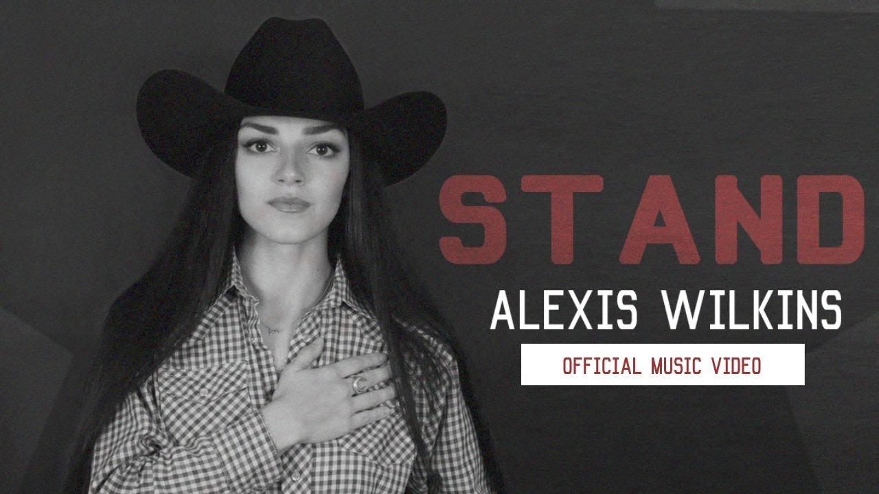 Stand Official Music Video - Alexis Wilkins - YouTube Music