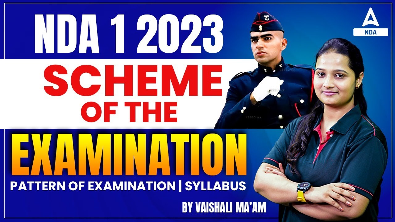 NDA 1 2023 | SCHEME OF THE EXAMINATION - YouTube