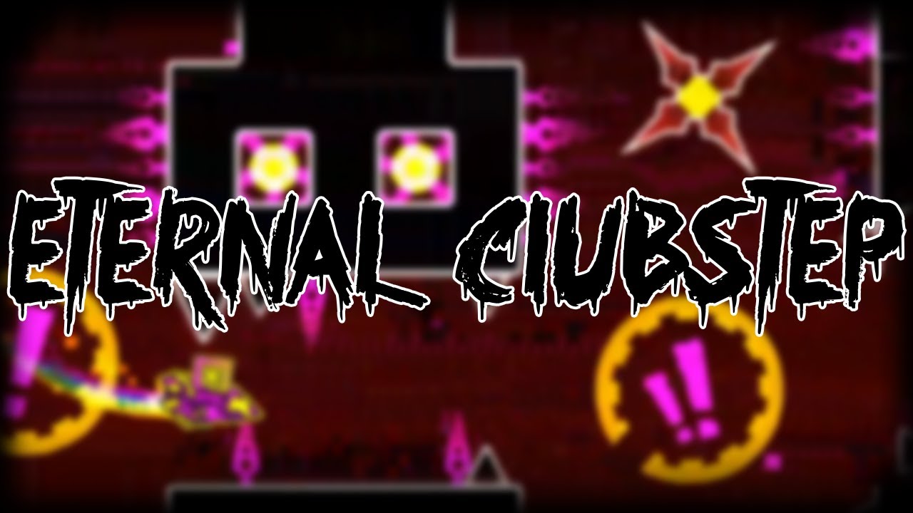 ETERNAL CLUBSTEP (Demon) by TenToTu | Geometry Dash - YouTube