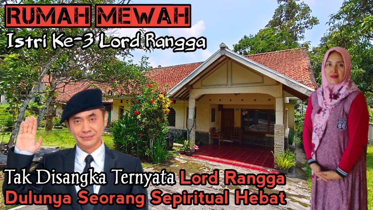 Rumah Mewah Istri Ke-3 Almarhum Lord Rangga CEO Sunda Empire, Istrinya ...