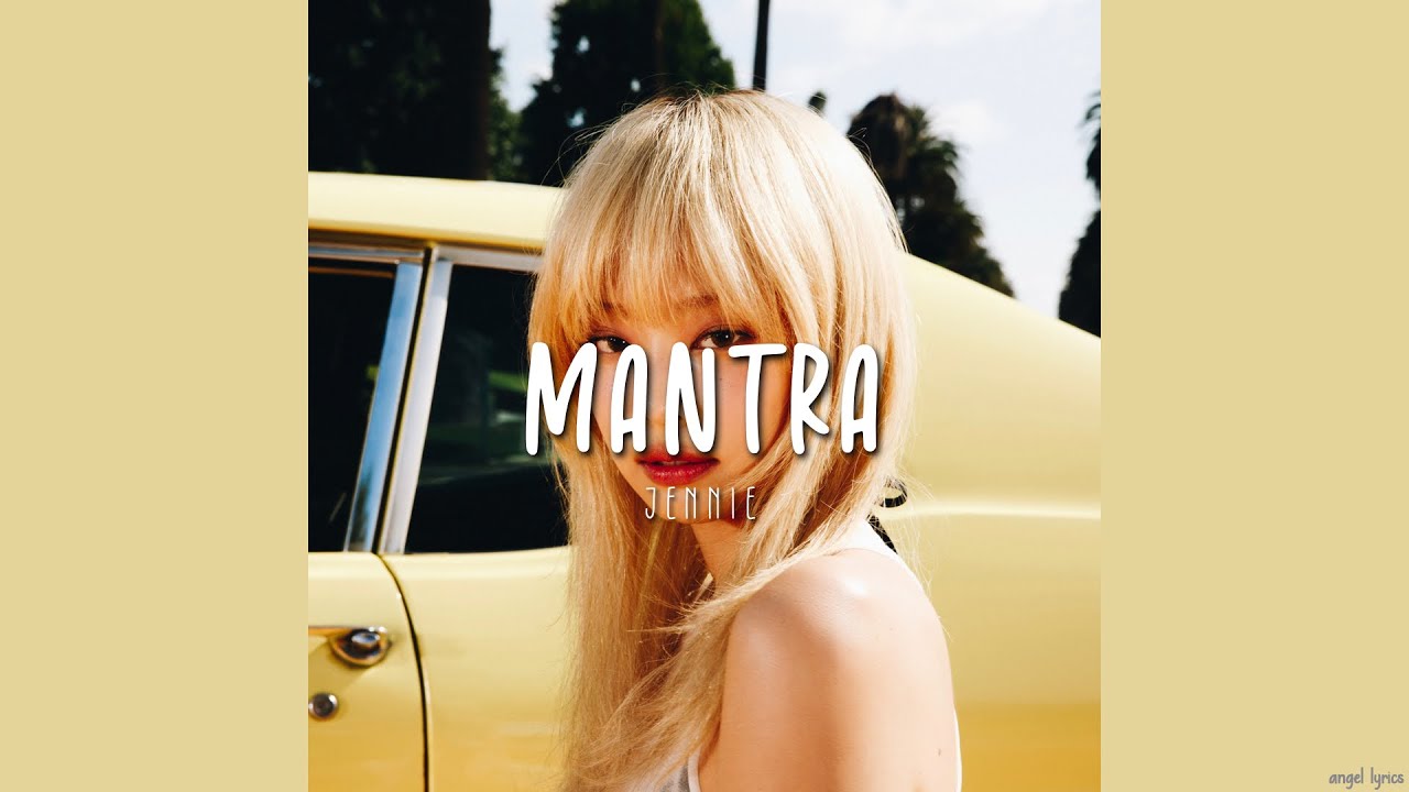 Jennie "Mantra" Lyrics - YouTube
