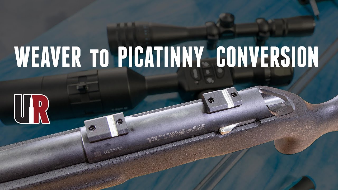 Converting Weaver Bases to Accept Picatinny Scope Rings: Quick Milling ...