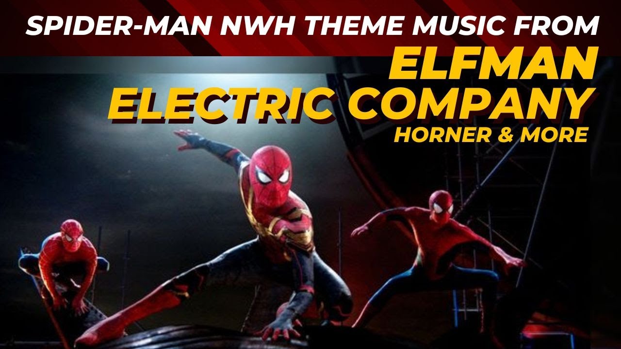 Spider-Man NWH: 'What If?'...Final Fight Music by Elfman, Electric ...