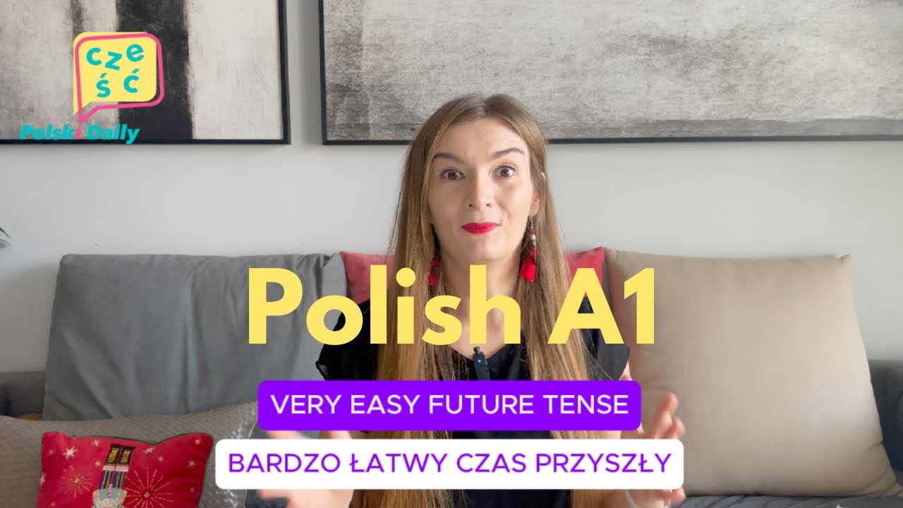 A1 Simple Future Tense in Polish | Talk About Future Easily! 🇵🇱 - YouTube