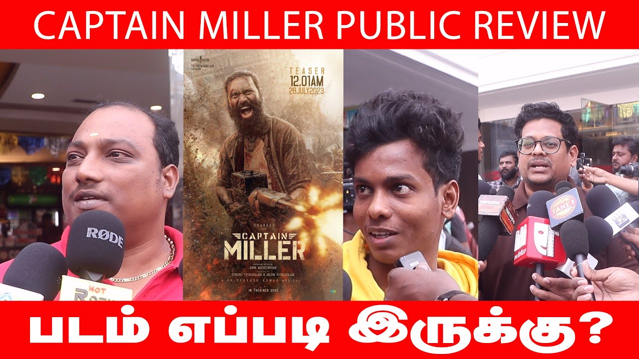 Captain Miller Public Review | Captian Miller Public Opinion | Dhanush ...