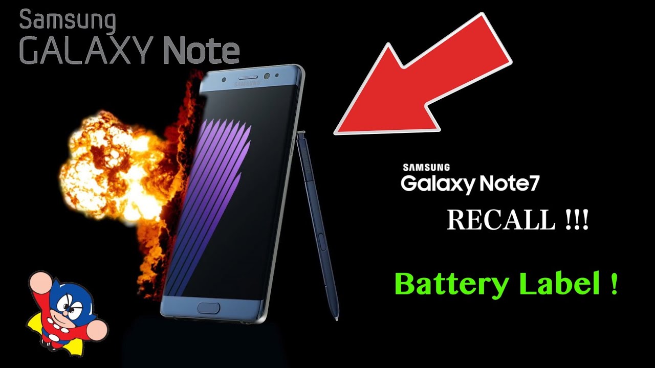 Samsung Galaxy Note 7 Recall - HOW TO DETECT ! (Battery Label) - YouTube