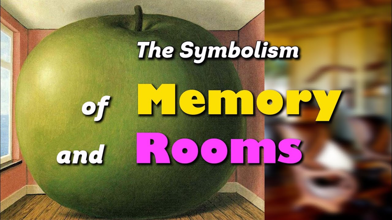 The Symbolism of Memory and Rooms - YouTube