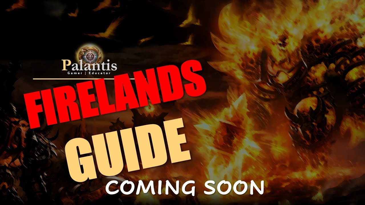Cataclysm Classic - Firelands Guide Teaser - YouTube