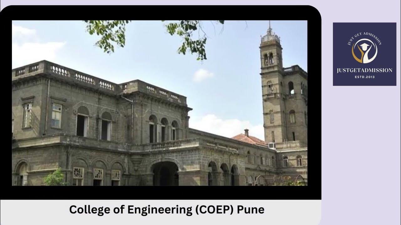 9467445955@College of Engineering (COEP) Pune Admission 2023: Fees ...