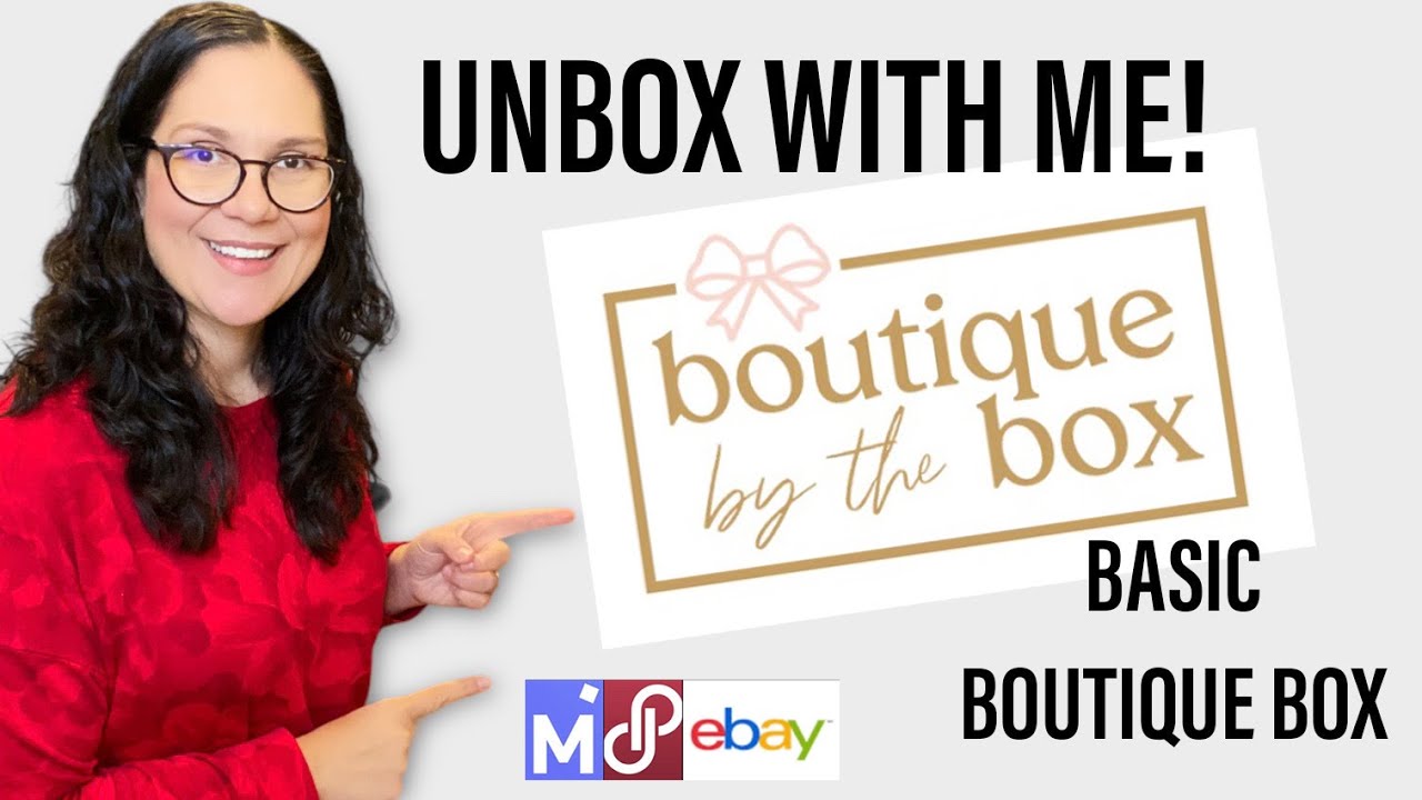 Unbox with Me - Boutique By The Box Basic Boutique Box - To Resell for ...