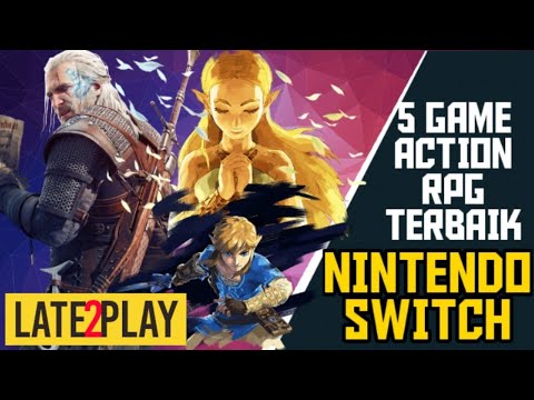 5 Game Action RPG Terbaik | Nintendo Switch - YouTube