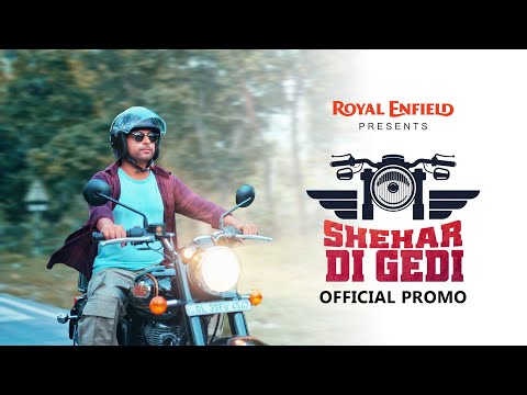 SHEHAR DI GEDI WITH RAGHVEER BOLI | In Collaboration with Royal Enfield | Pitaara Tv