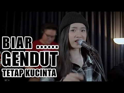 BIAR GENDUT TETAP KUCINTA  || 3PEMUDA BERBAHAYA FEAT SALLSA BINTAN COVER