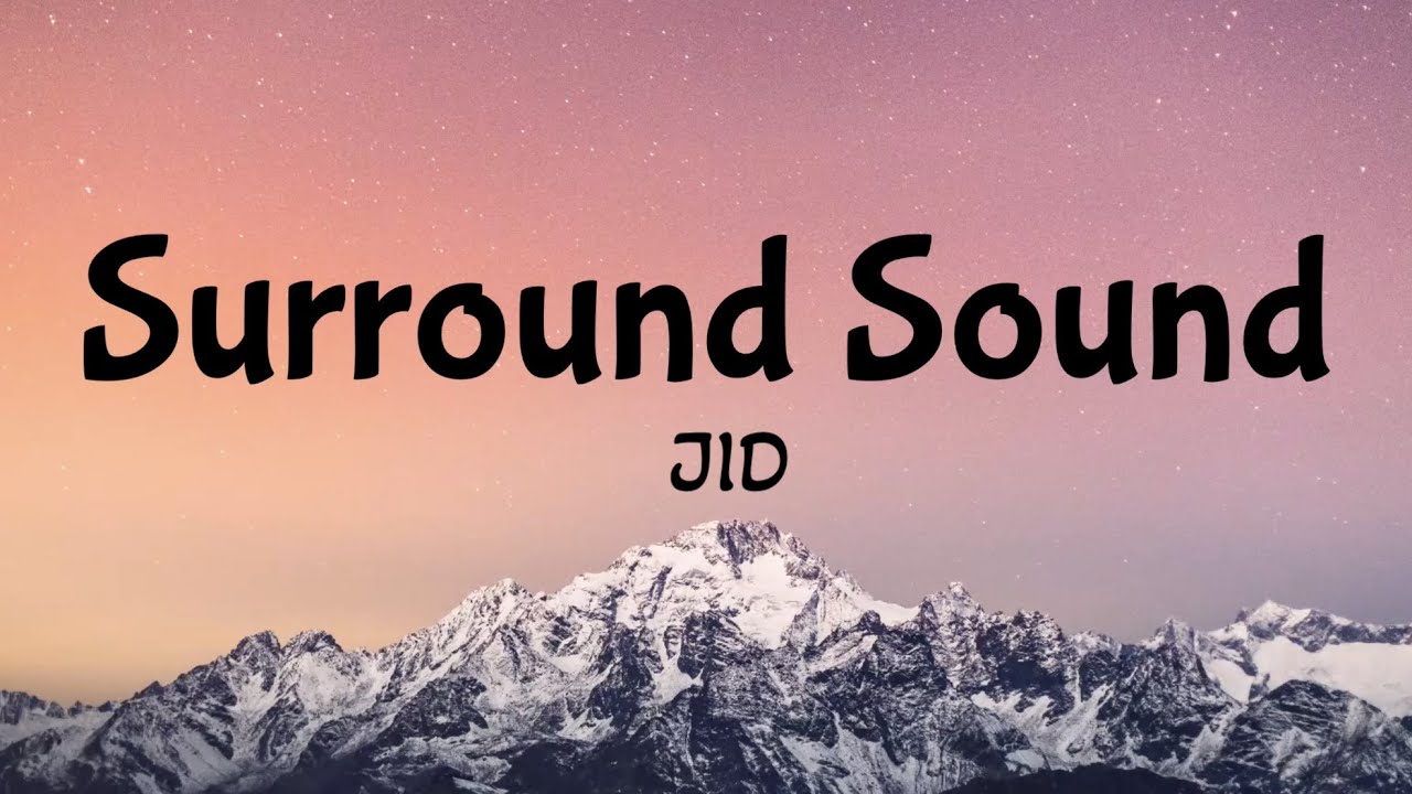 JID - Surround Sound (Lyrics) ft. 21 Savage & Baby Tate - YouTube