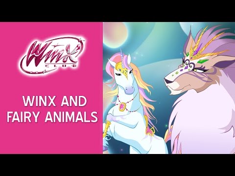 Winx Club - Winx and Fairy Animals... a truly magical bond!