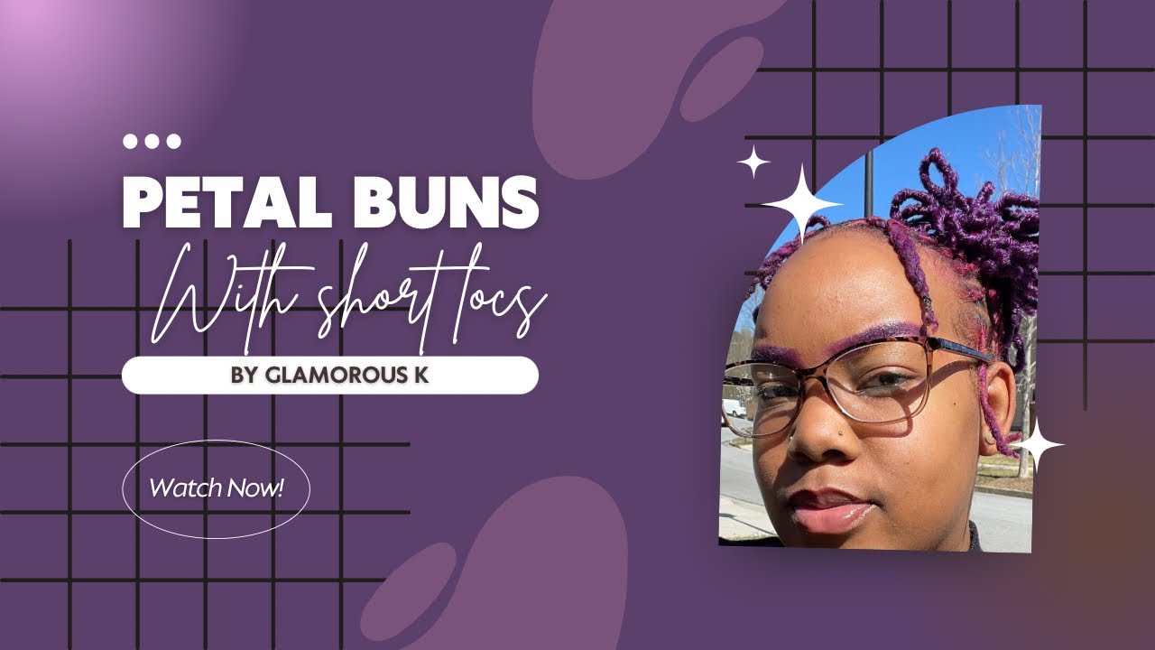 Petal Buns on Natural Short Locs // quick and easy style - YouTube