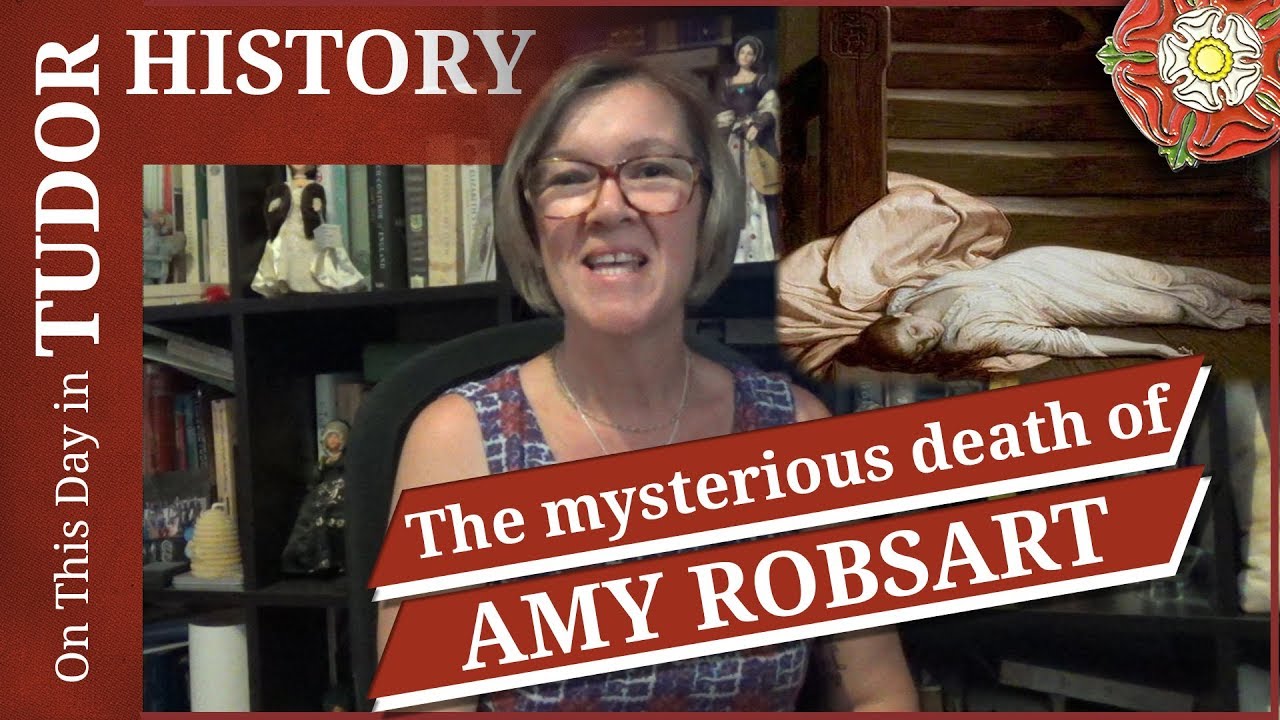 September 8 - The mysterious death of Amy Robsart, wife of Robert ...