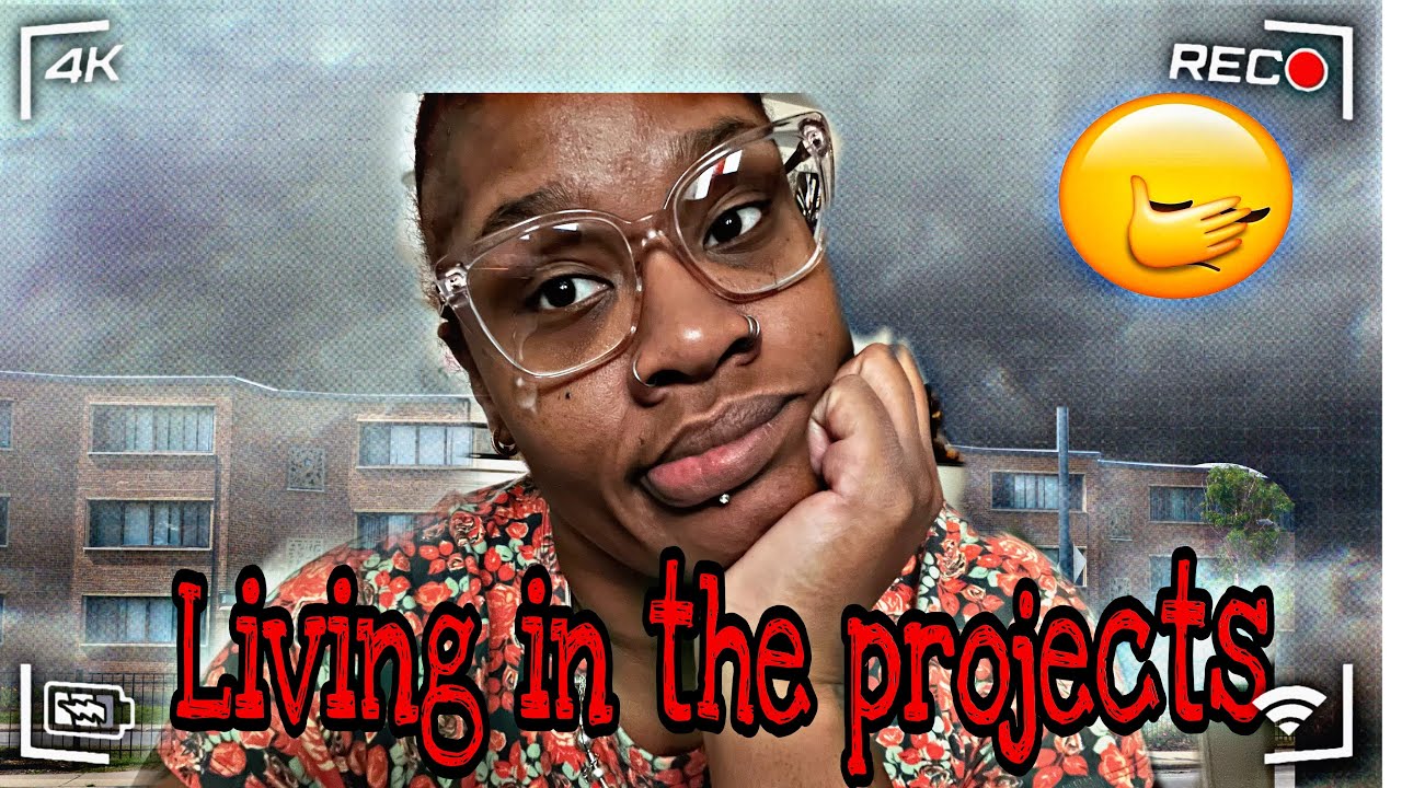 LIVING IN THE PROJECTS #reallife (THE STRUGGLE) - YouTube
