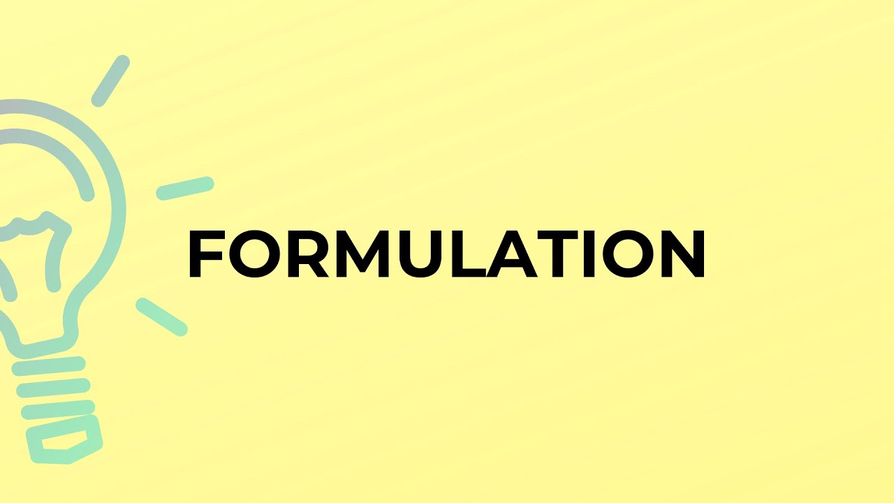 What is the meaning of the word FORMULATION? - YouTube