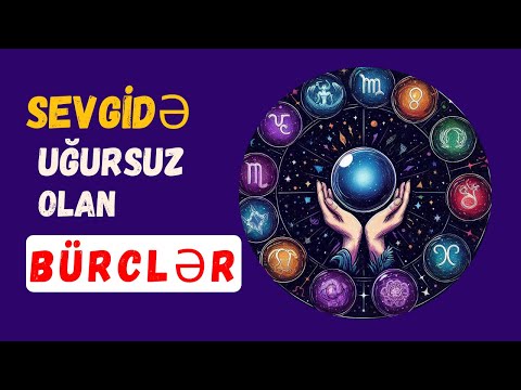 Sevgidə Uğursuz Olan Bürclər | Bürclər və sevgi