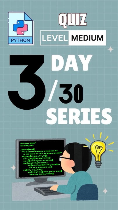 Day3 -medium Level Quiz 🚀💻30-Day Python Quiz Challenge #python #quiz #shorts ...