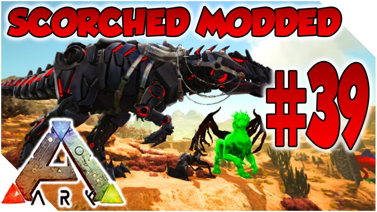 [ARK MOD] ARK : SCORCHED MODDED - Ep39 - TEK GIGANO & DRAGON BIONIC [FR ...