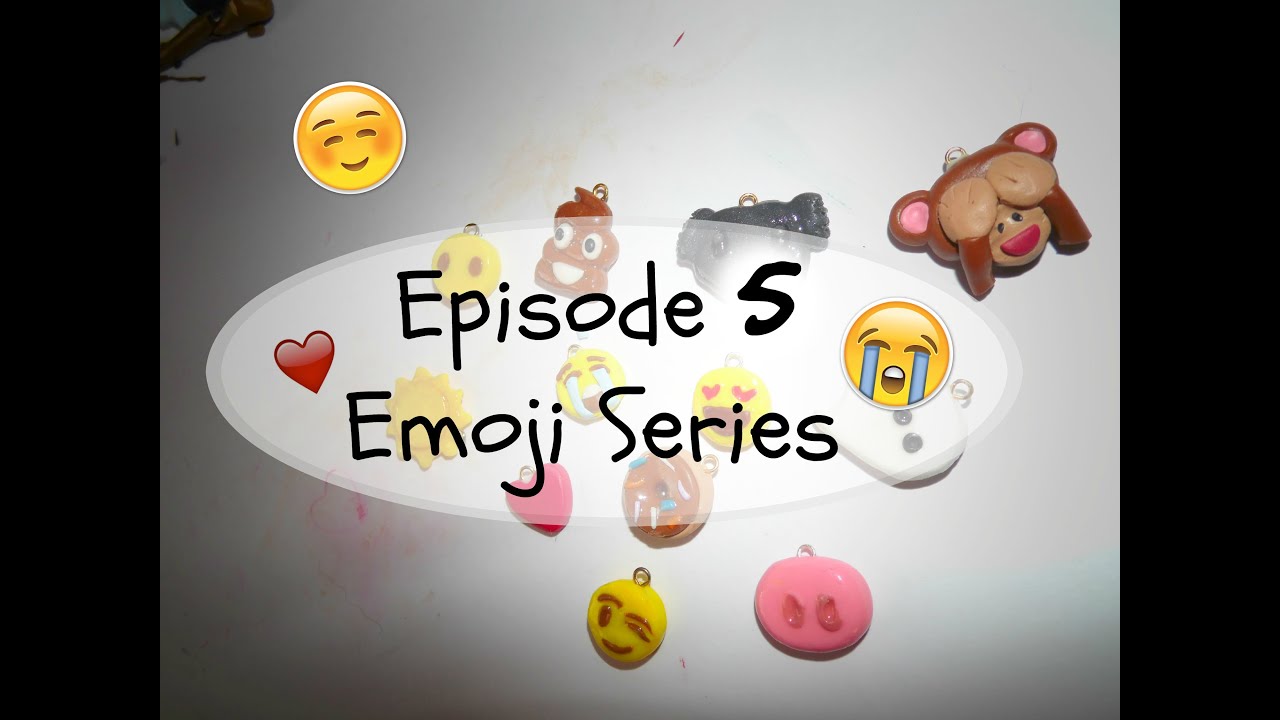 DIY Emoji Series | Polymer Clay Tutorial | Episode 5 - YouTube