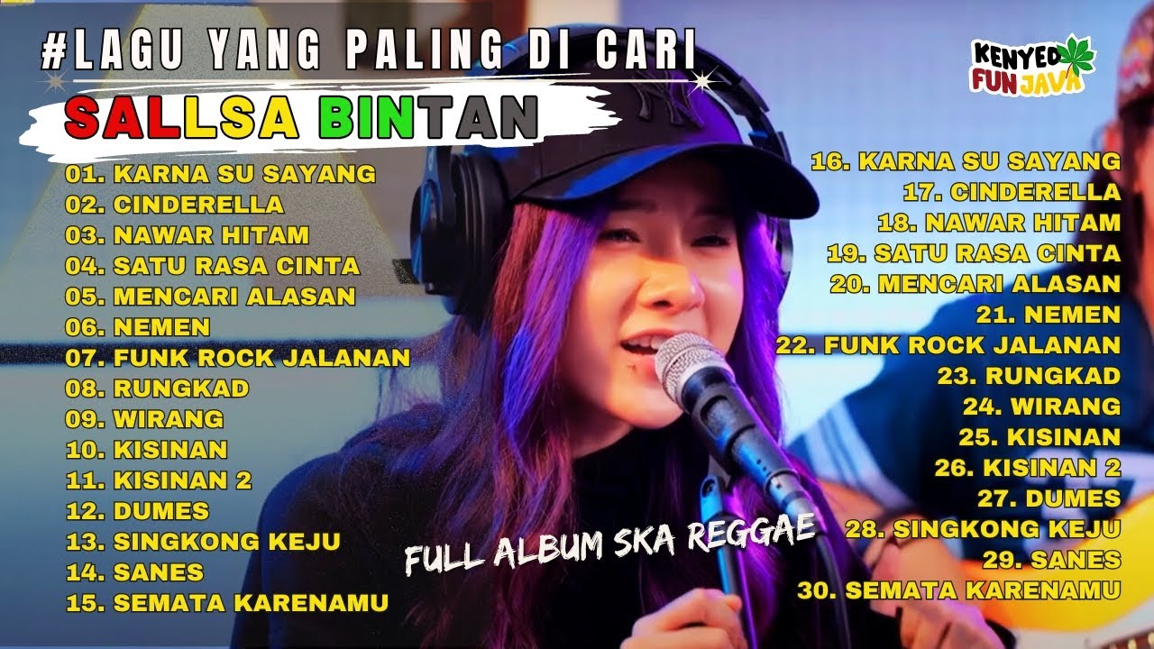 SALLSA BINTAN X 3PEMUDA BERBAHAYA I KARNA SU SAYANG I FULL ALBUM SKA ...