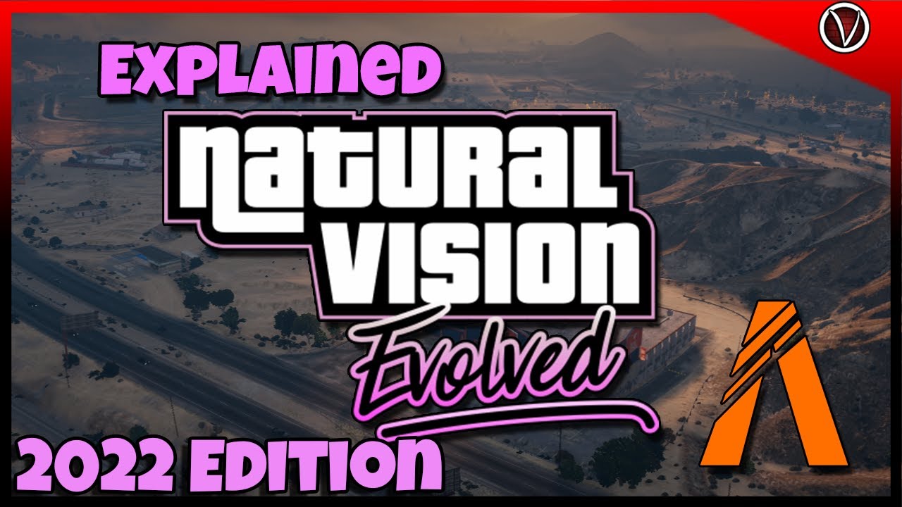 NaturalVison Evolved ENB Explained | My Settings | 2022 ...