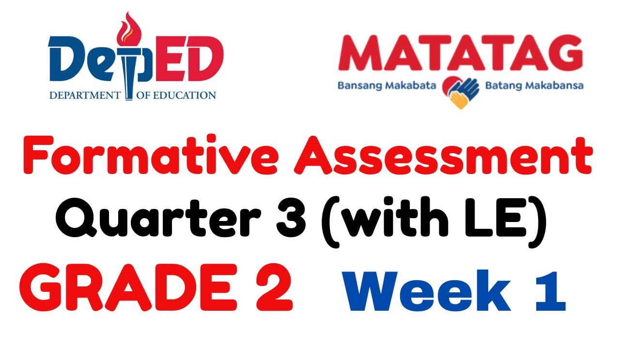 GRADE 2 FORMATIVE ASSESSMENT QUARTER 3 WEEK 1 - YouTube