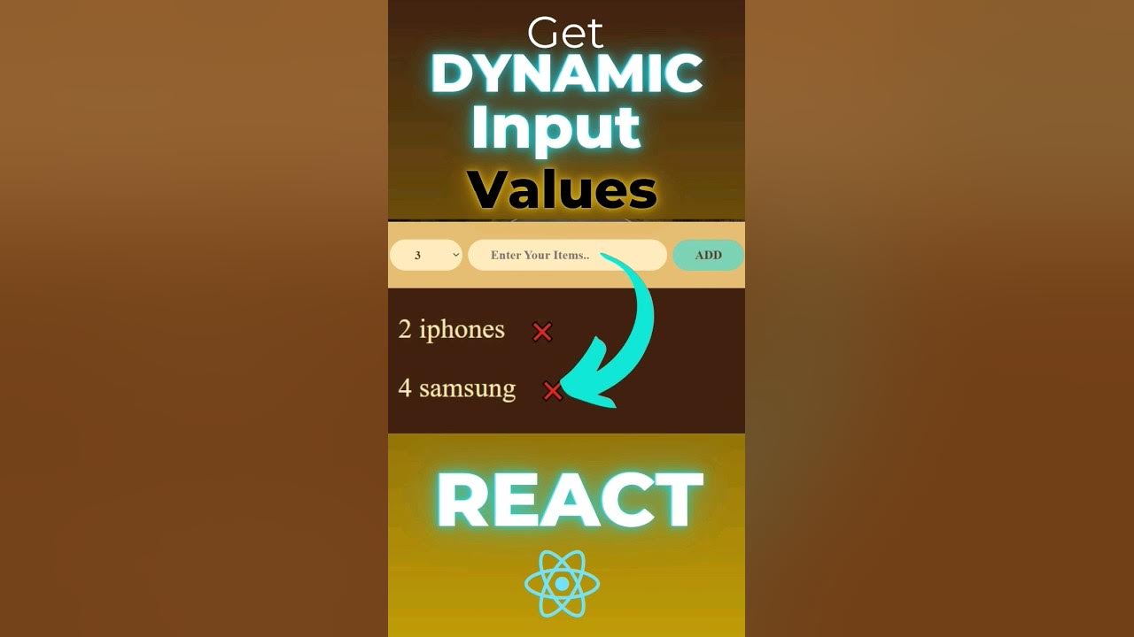 Get Input Values Dynamically In React Js Reactjs Reactjstutorial