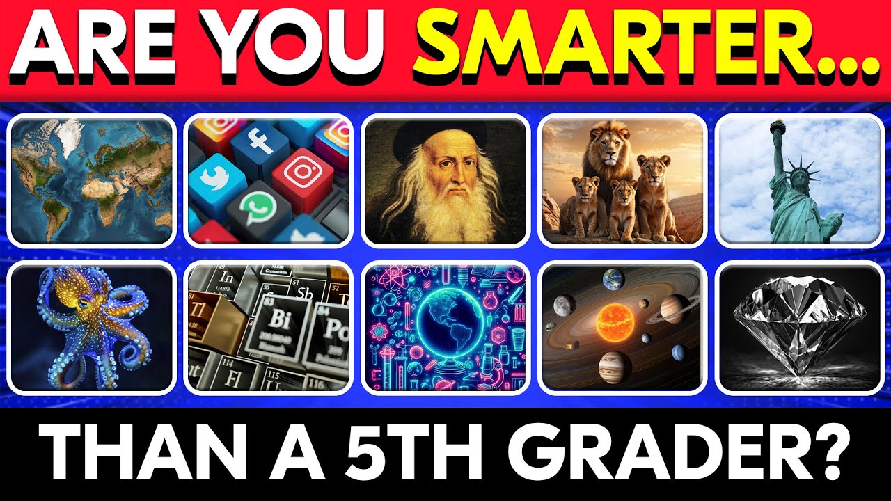 Are You Smarter Than a 5th Grader? 🌎🧠 General Knowledge Trivia Quiz ...