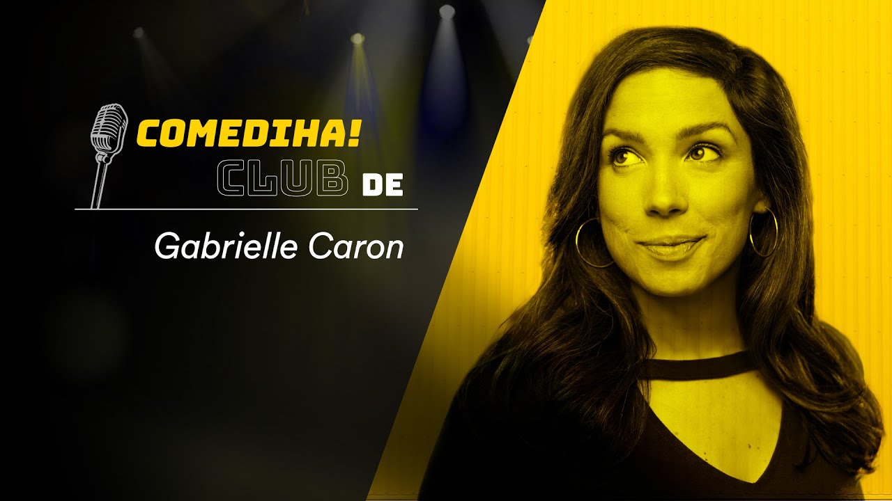 ComediHa! Club de... Gabrielle Caron l Humour québécois - YouTube