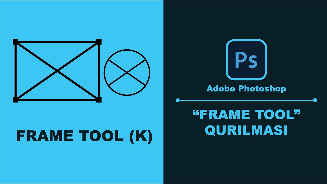 Photoshop. FRAME TOOL | ИНСТРУМЕНТ «РАМКА» | RAMKA VOSITASI - YouTube