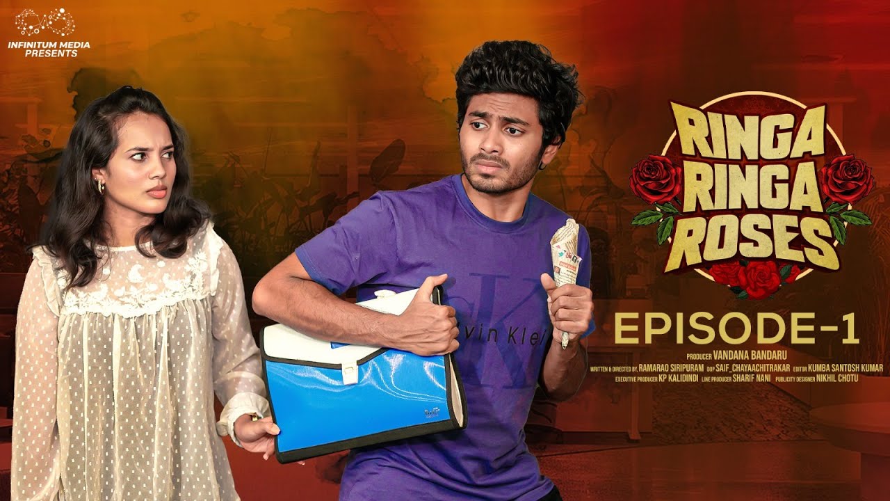 Ringa Ringa Roses Web Series || Episode - 1 || Mohit Pedada || Swetha ...