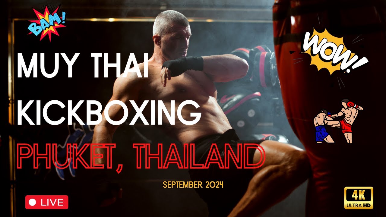 Epic Muay Thai Showdown in Phuket Fists Fly & Hearts Race in Thailand’s ...