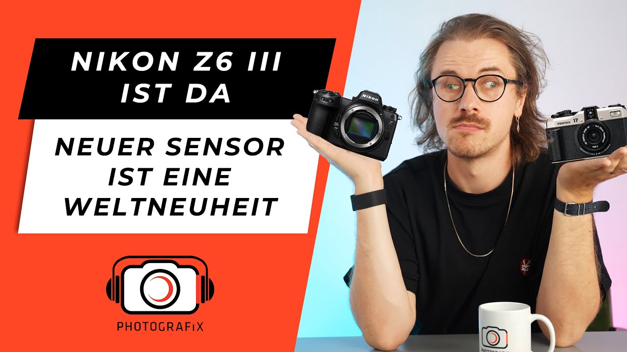 Kamera für halbe Fotos und Nikons Z6 III | Photografix-News #65 - YouTube